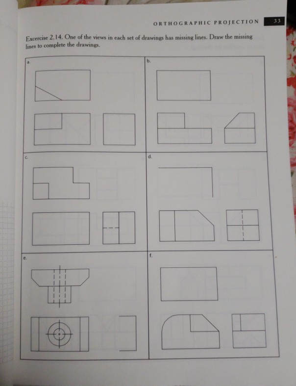 Solved ORTHOGRAPHIC PROJECTION Excercise 2.14. One of the | Chegg.com