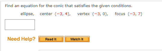 Solved Find an equation for the conic that satisfies the | Chegg.com