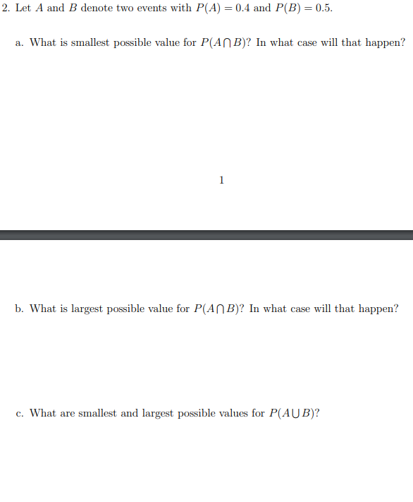 Solved Let A and B ﻿denote two events with P(A)=0.4 ﻿and | Chegg.com