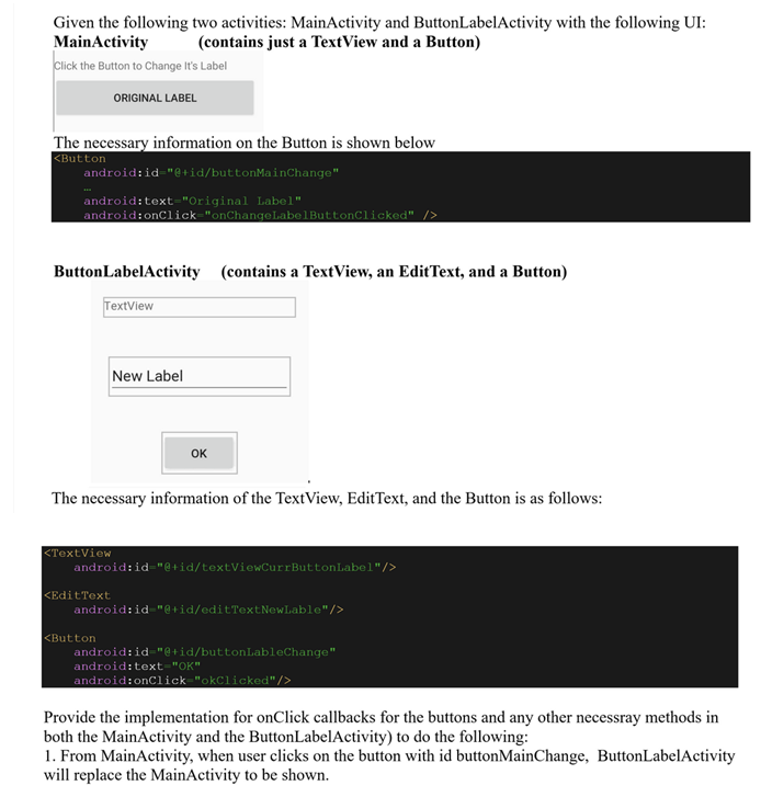 Solved Given the following two activities: MainActivity and | Chegg.com