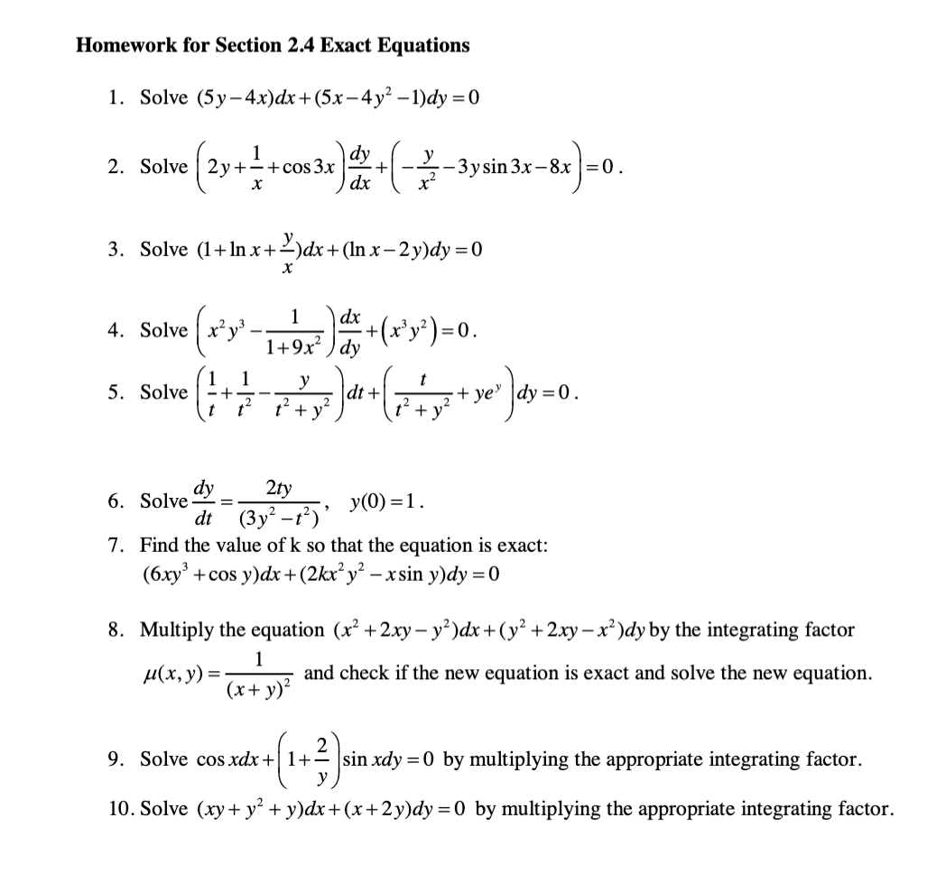 Solved Homework for Section 2.4 Exact Equations 1. Solve | Chegg.com