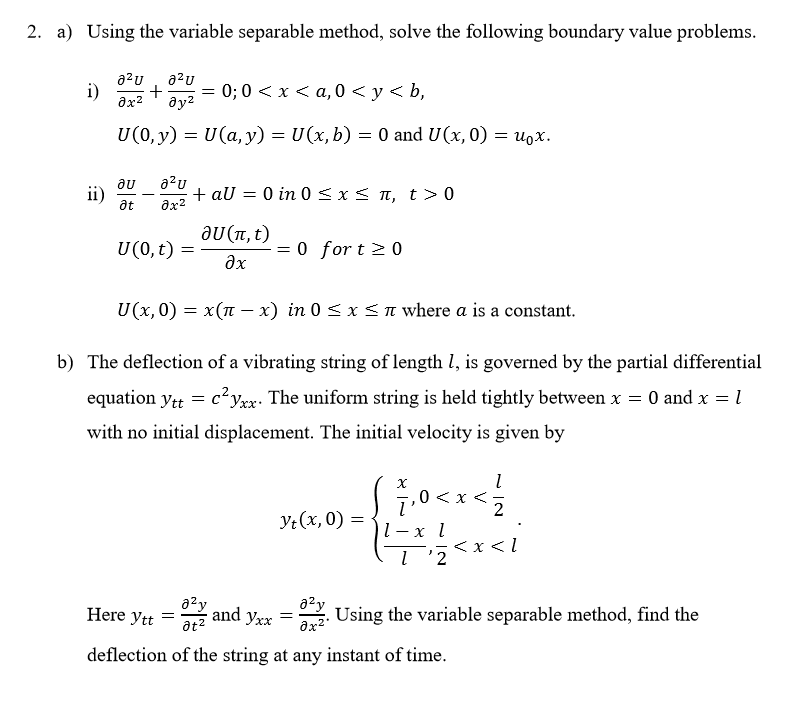 2. a) Using the variable separable method, solve the | Chegg.com