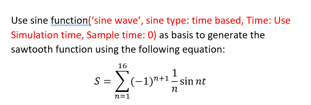 I am having some trouble generating this sawtooth | Chegg.com