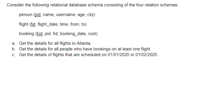 Solved Consider the following relational database schema | Chegg.com