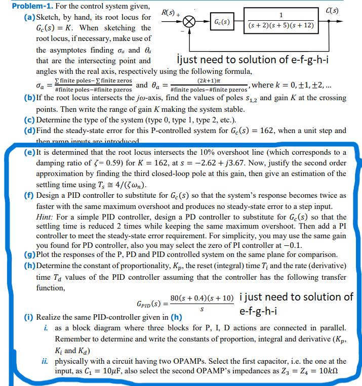 Solved Problem-1. ﻿For the control system given,(a) ﻿Sketch, | Chegg.com