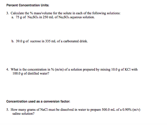 Solved Percent Concentration Units: 3. Calculate the % | Chegg.com