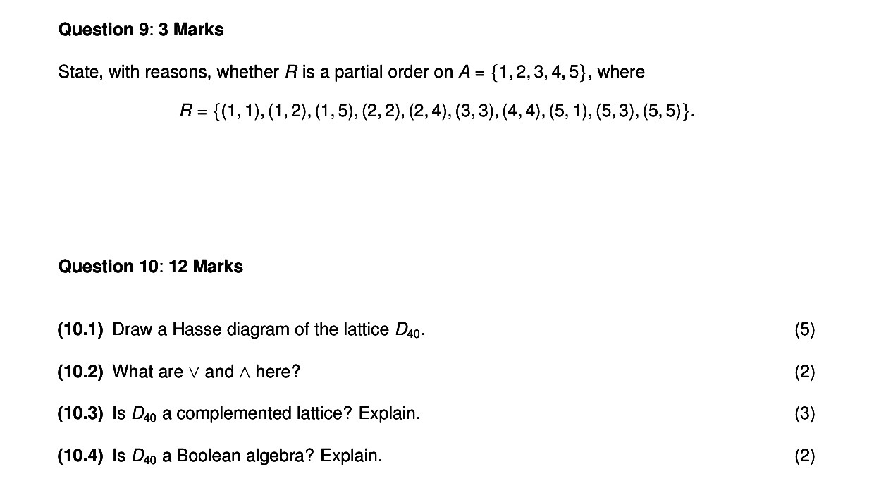 Solved State, with reasons, whether R is a partial order on | Chegg.com