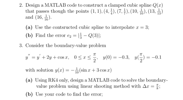 Solved Design a MATLAB code to construct a damped cubic | Chegg.com