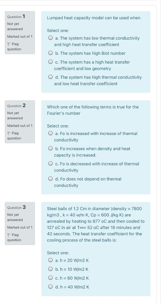 Solved Question 1 Lumped heat capacity model can be used | Chegg.com