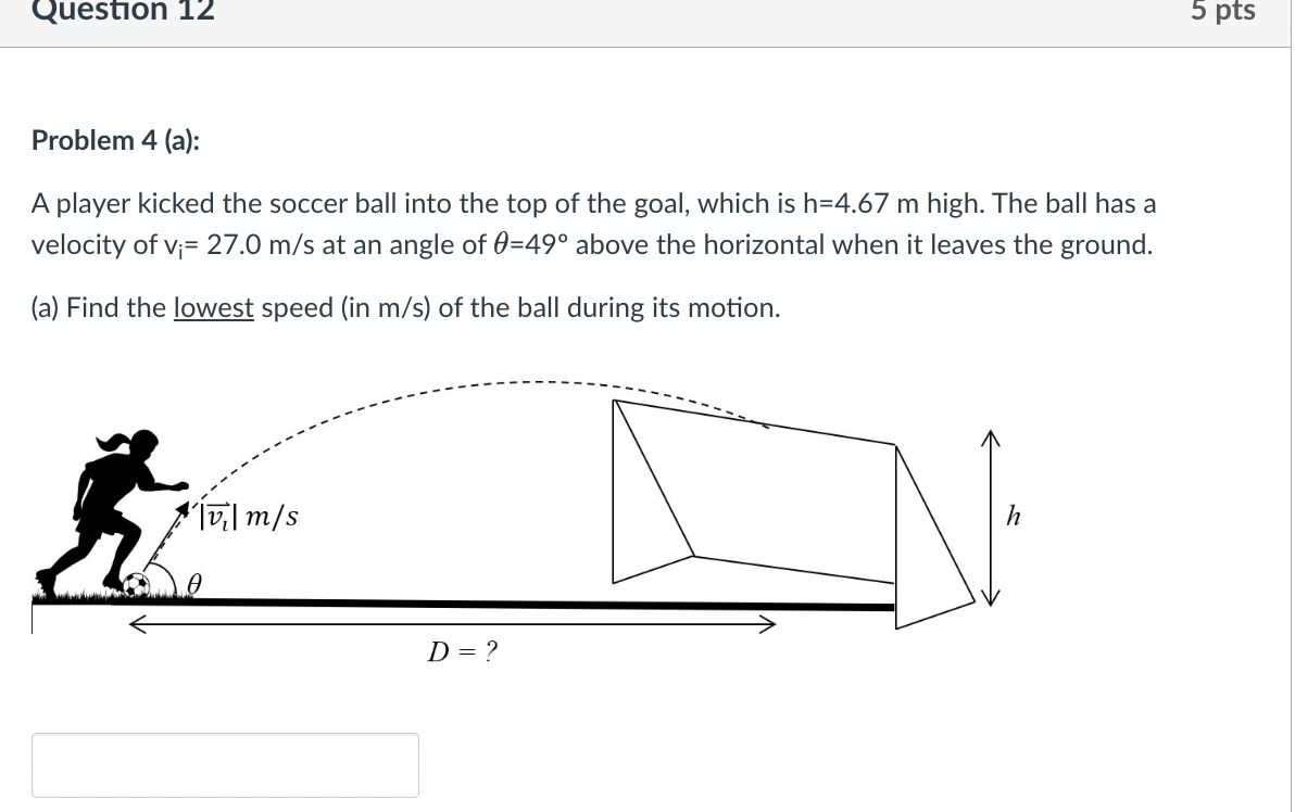 Solved Problem 4 (a): A player kicked the soccer ball into | Chegg.com