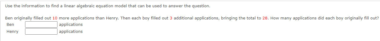 Solved Use the information to find a linear algebraic | Chegg.com