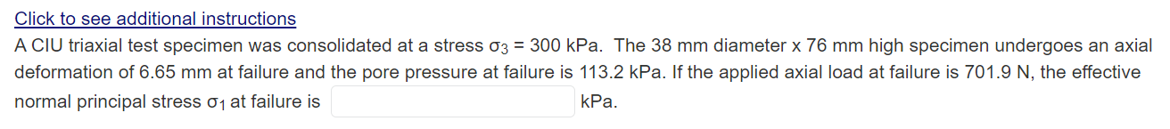 Solved Click to see additional instructions A CIU triaxial | Chegg.com