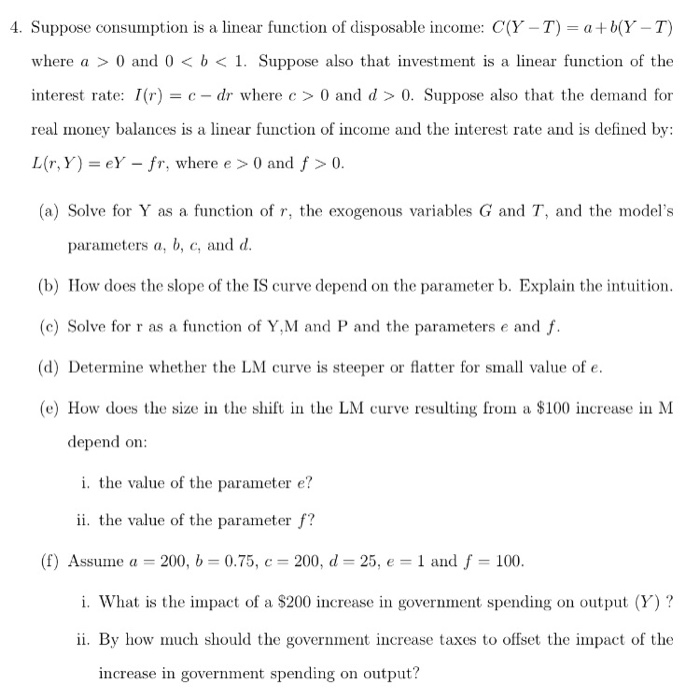 Solved 4. Suppose consumption is a linear function of | Chegg.com