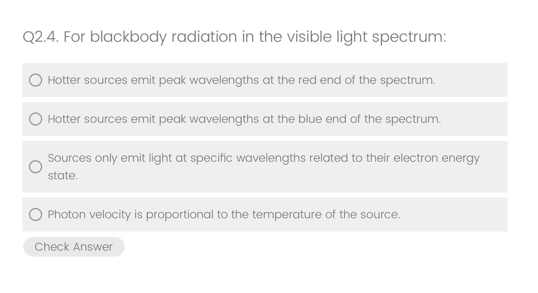 Solved Q2.4. ﻿For blackbody radiation in the visible light | Chegg.com
