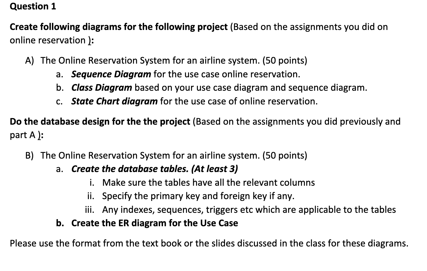 Solved Just show me an example of what each diagram looks | Chegg.com