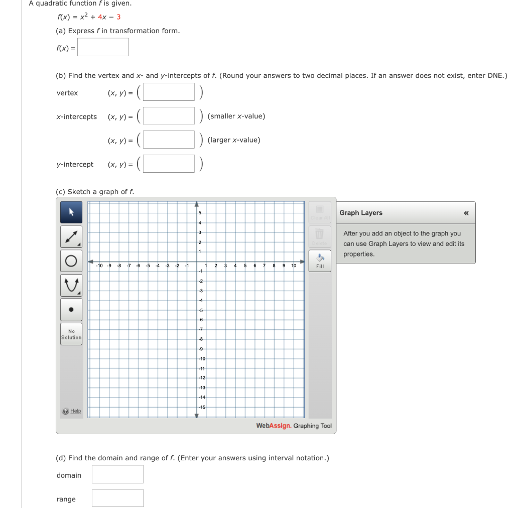 Solved A quadratic function f is given. f(x)=x2+4x−3 (a) | Chegg.com