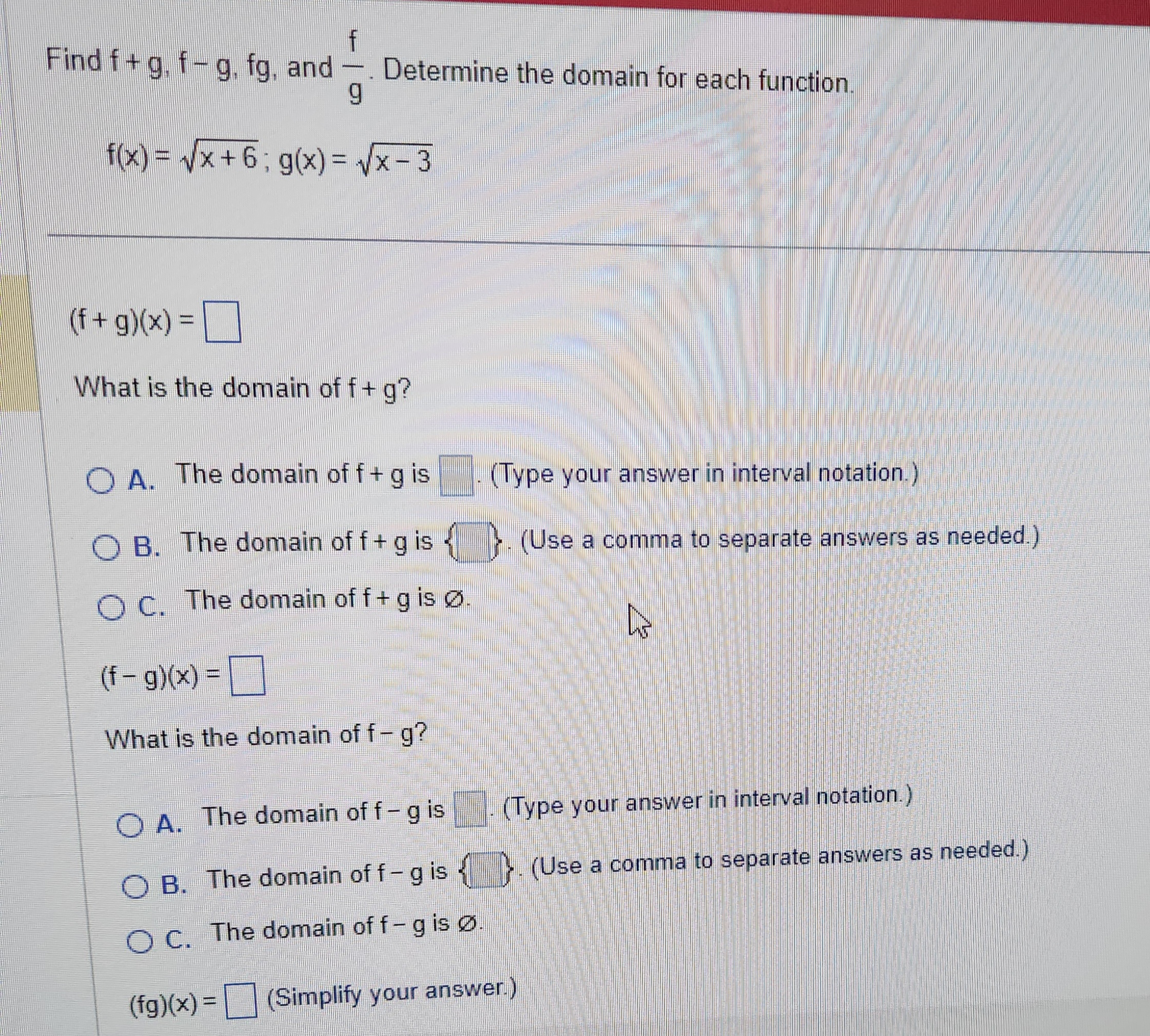 Solved Find f+g,f−g,fg, and gf. Determine the domain for | Chegg.com