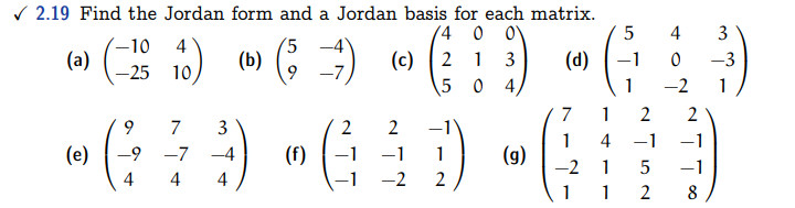 2.19 Find the Jordan form and a Jordan basis for | Chegg.com