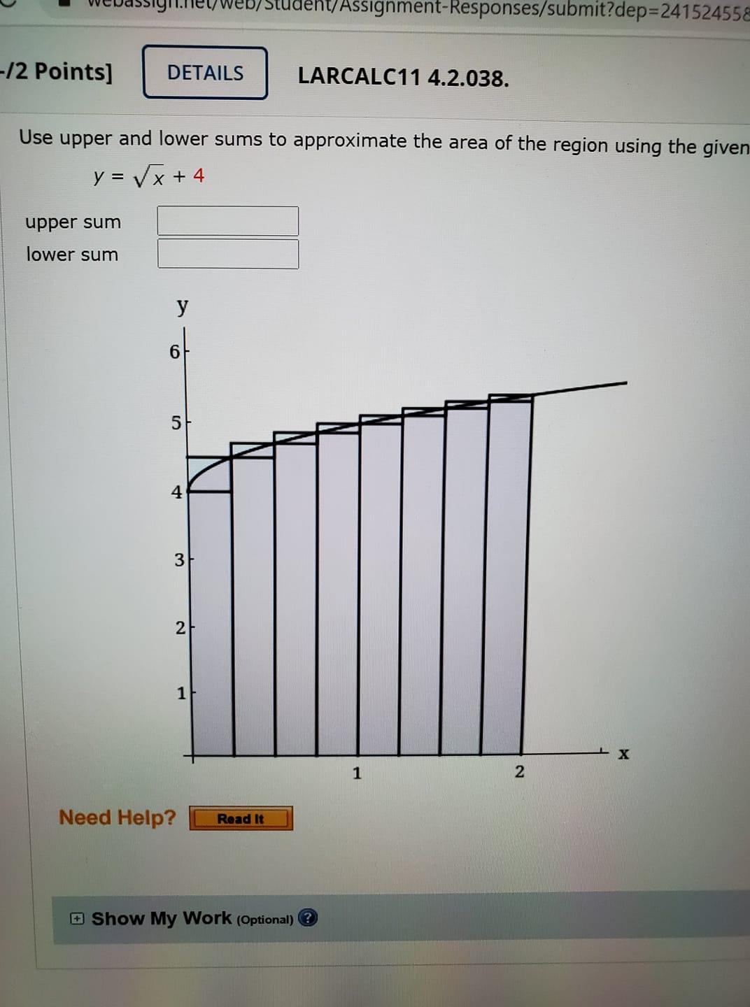 Solved Use upper and lower sums to approximate the area of | Chegg.com