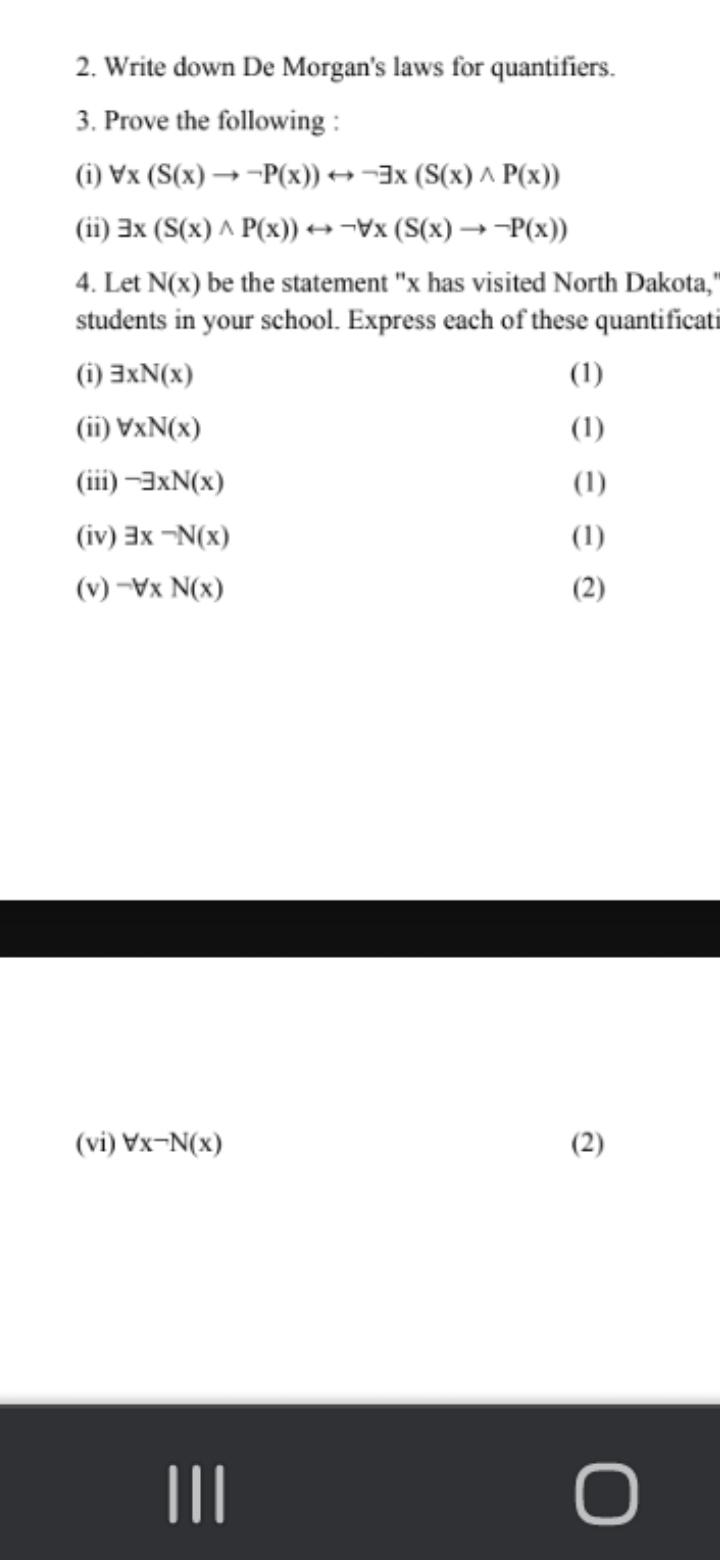 Solved 2. Write down De Morgan's laws for quantifiers. 3. | Chegg.com