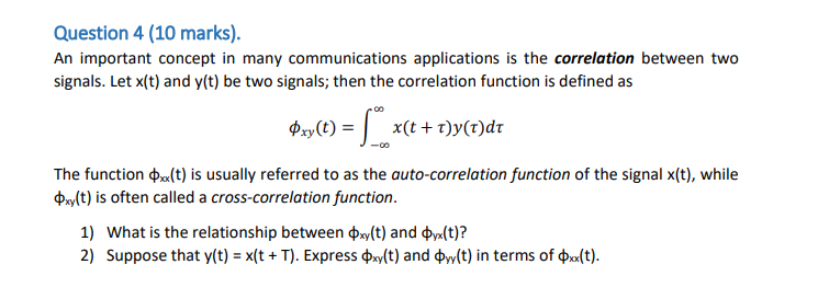 Question 4 (10 marks). An important concept in many | Chegg.com