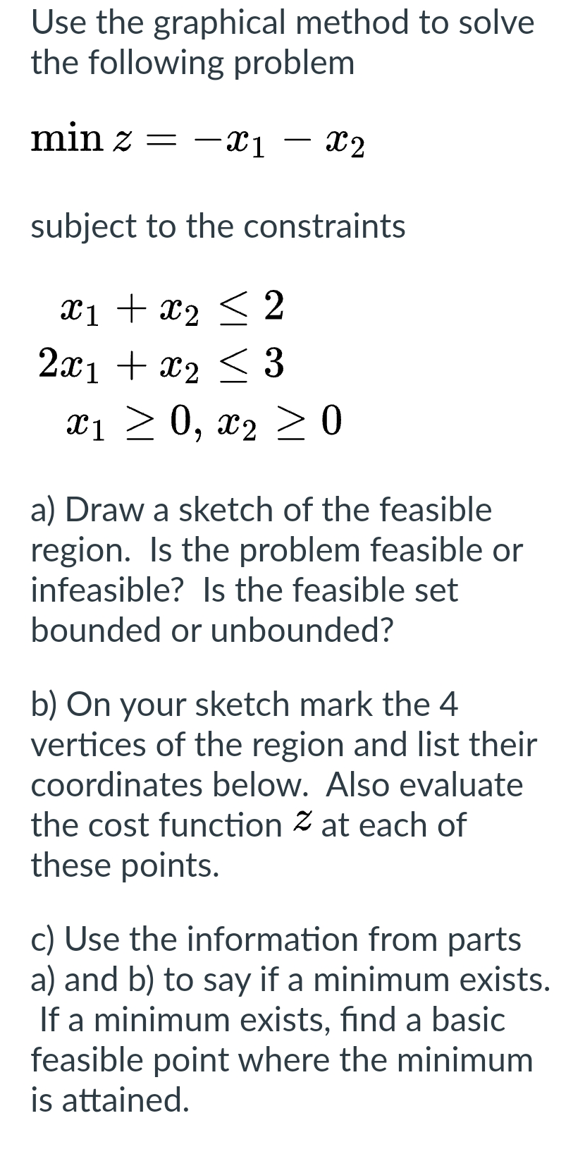 Solved Use the graphical method to solve the following | Chegg.com