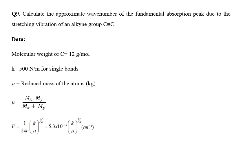 Solved 29. Calculate the approximate wavenumber of the | Chegg.com