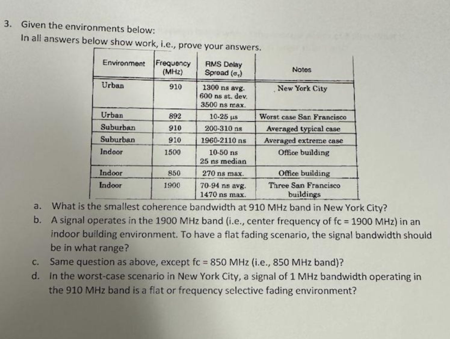 Solved Given the environments below:In all answers below | Chegg.com