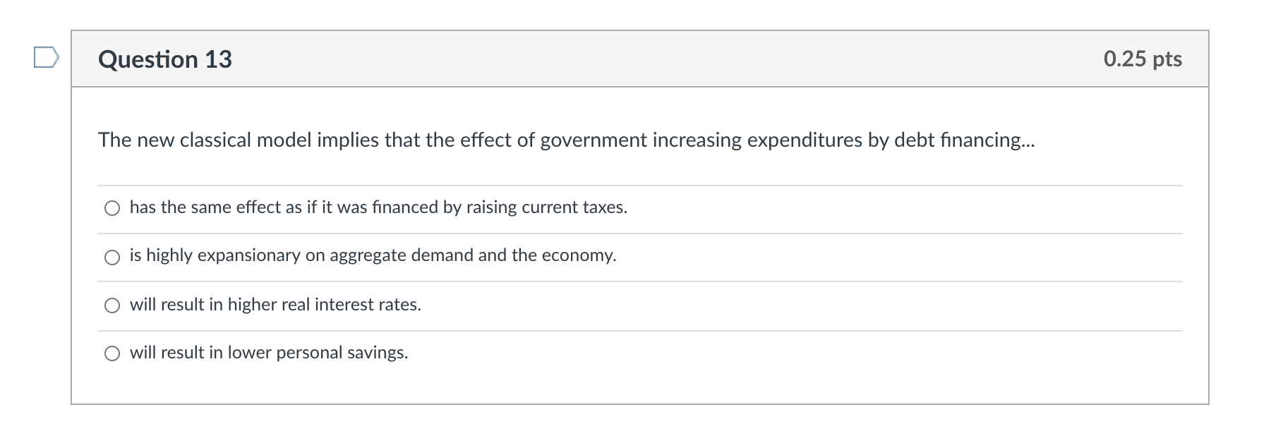 Solved Question 13 0.25 pts The new classical model implies | Chegg.com