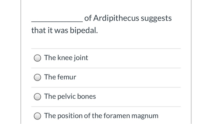 Solved Fossil remains of the genus Ardipithecus date | Chegg.com