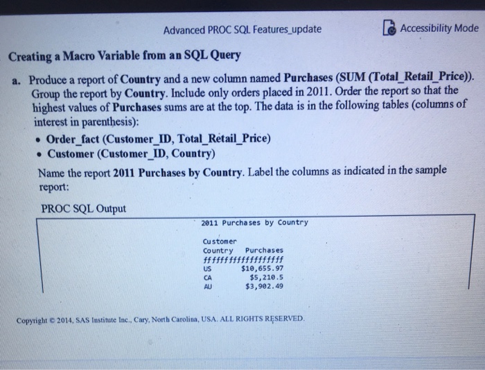 Solved Advanced PROC SOL Features update Accessibility Mode | Chegg.com