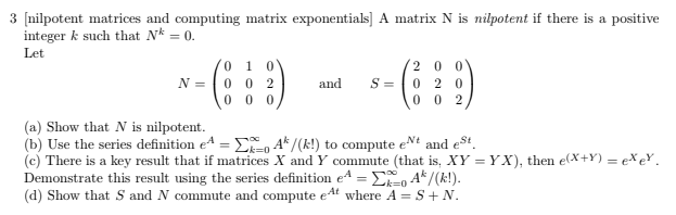 Solved 0 0 3 [nilpotent matrices and computing matrix | Chegg.com