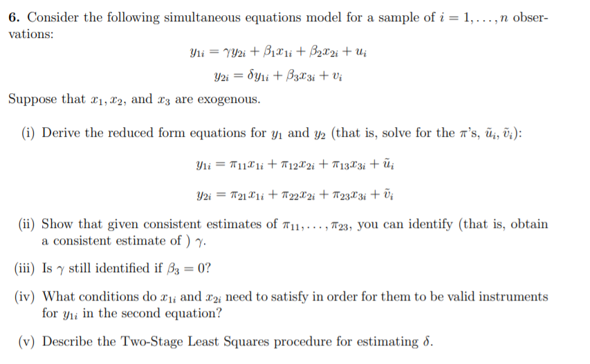 Solved 6. Consider the following simultaneous equations | Chegg.com