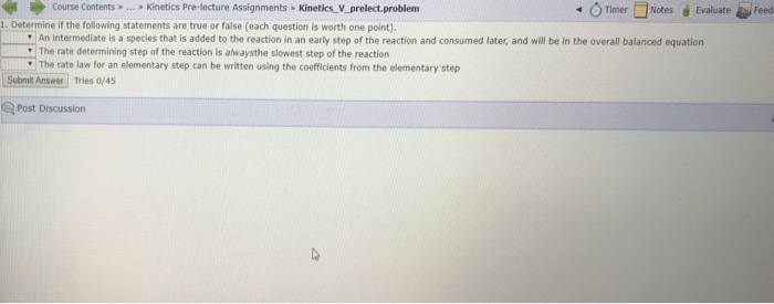 Solved 中 Course Contents» > Kinetics pre-lecture Assignments | Chegg.com