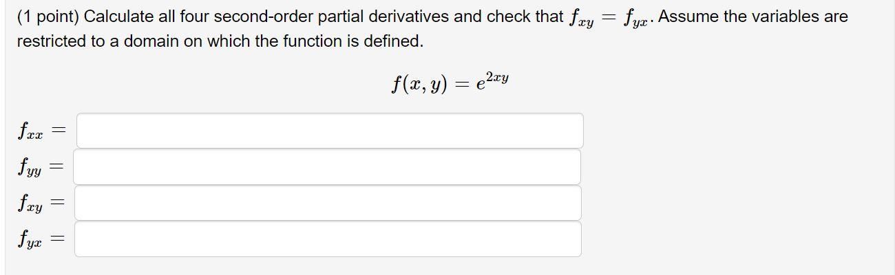 Solved (1 point) Calculate all four second-order partial | Chegg.com