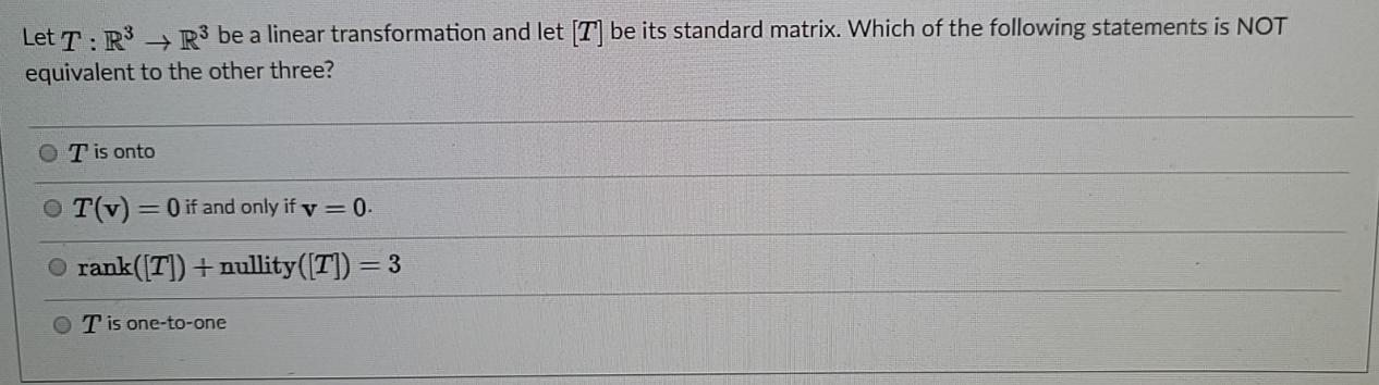 Solved Let T:R3 R3 be a linear transformation and let (T) be | Chegg.com