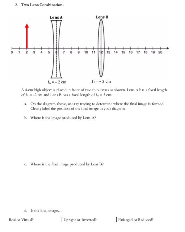 Solved 2. Two Lens Combination Lens B Lens A 10 11 13 14 15 | Chegg.com