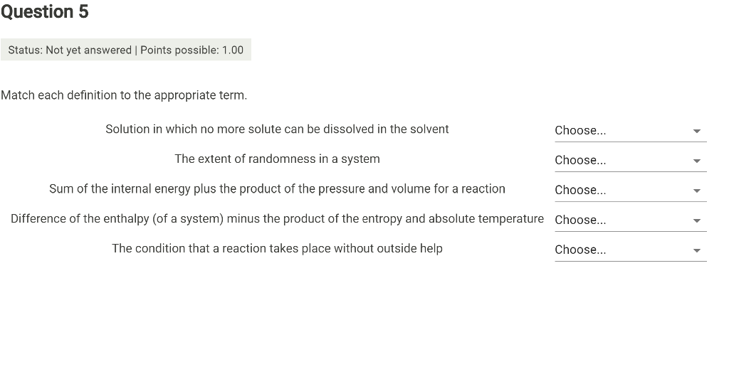 Solved Question 5 Status: Not yet answered Points possible: | Chegg.com