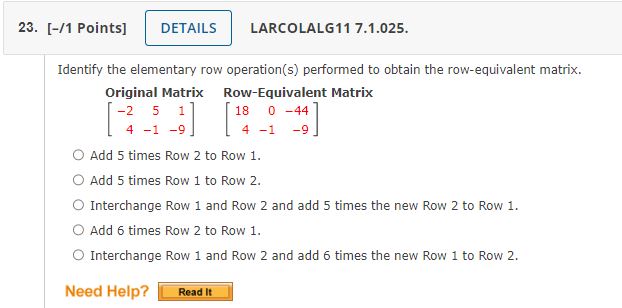 Solved Identify the elementary row operation(s) performed to | Chegg.com