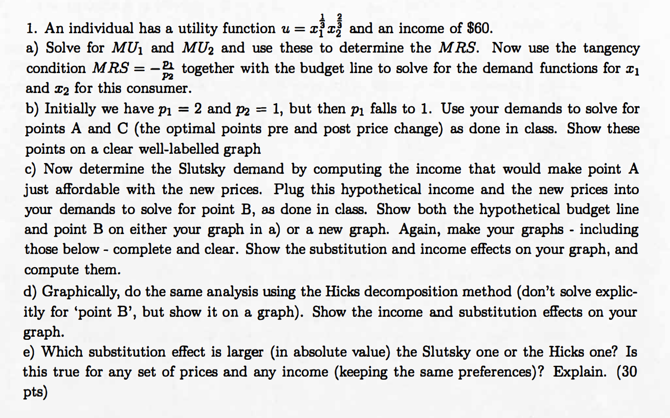 Solved 1. An individual has a utility function u=x131x232 | Chegg.com
