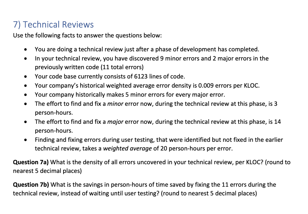 7) Technical Reviews Use the following facts to | Chegg.com