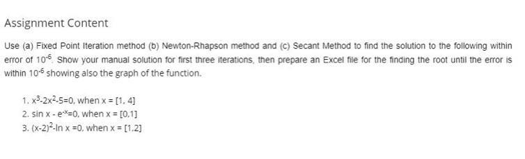 Solved Assignment Content Use (a) Fixed Point Iteration | Chegg.com
