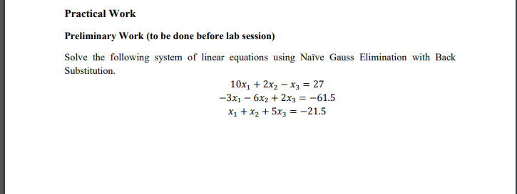 Solved Practical Work Preliminary Work (to be done before | Chegg.com