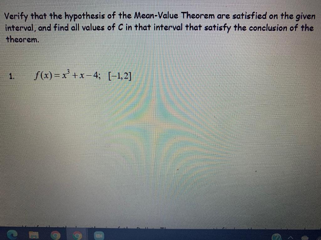 Solved Verify that the hypothesis of the Mean-Value Theorem | Chegg.com