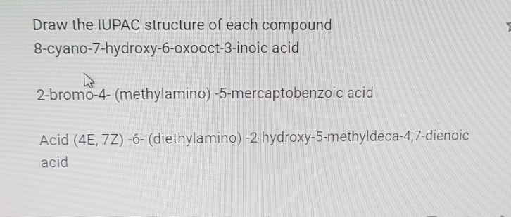 Solved Draw the IUPAC structure of each compound | Chegg.com
