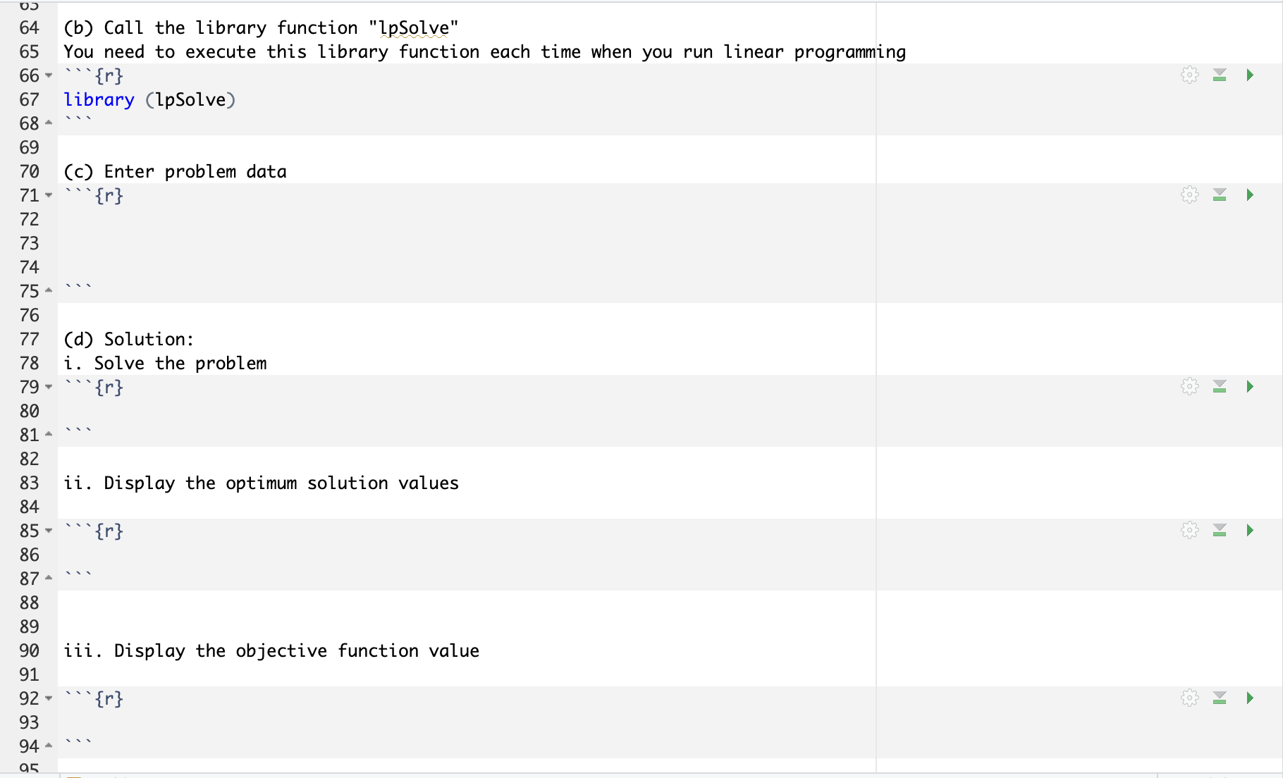 Solved 64 (b) Call the library function "lpSolve" 65 You | Chegg.com