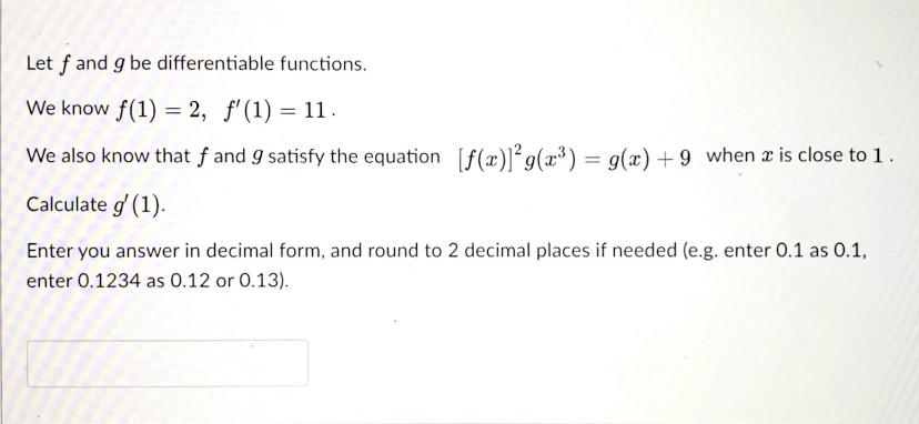Solved Let f and g be differentiable functions. We know f(1) | Chegg.com