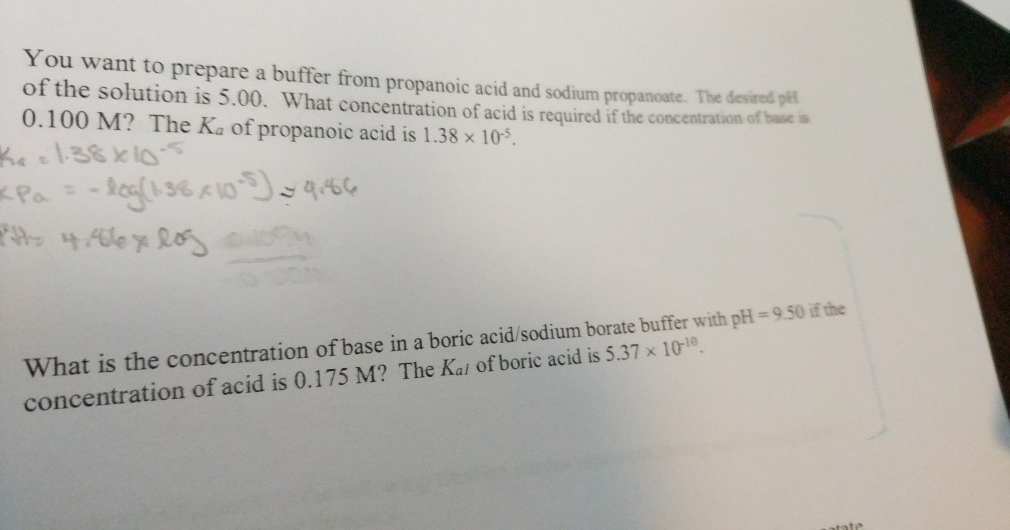 Solved You want to prepare a buffer from propanoic acid and | Chegg.com