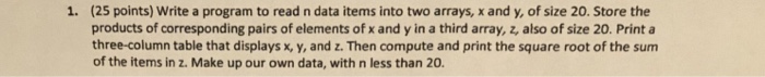 Solved (25 points) Write a program to read n data items into | Chegg.com