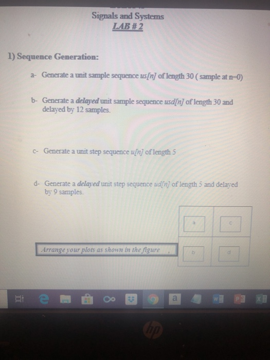 Solved Signals and Systems LAB # 2 1) Sequence Generation: | Chegg.com